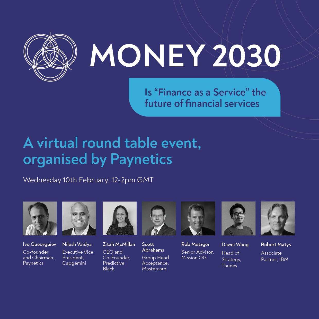 Money 2030 round table - 10th February - Is “Finance as a Service” the ...